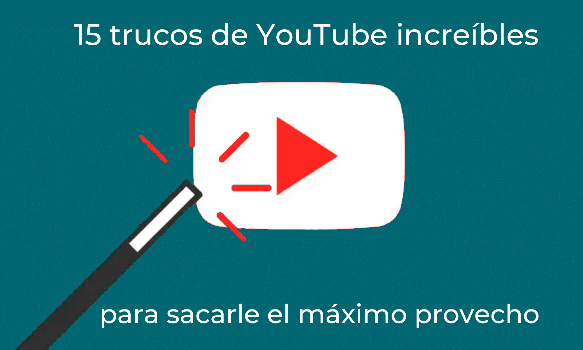 15 trucos de YouTube increíbles para sacarle el máximo provecho ...
